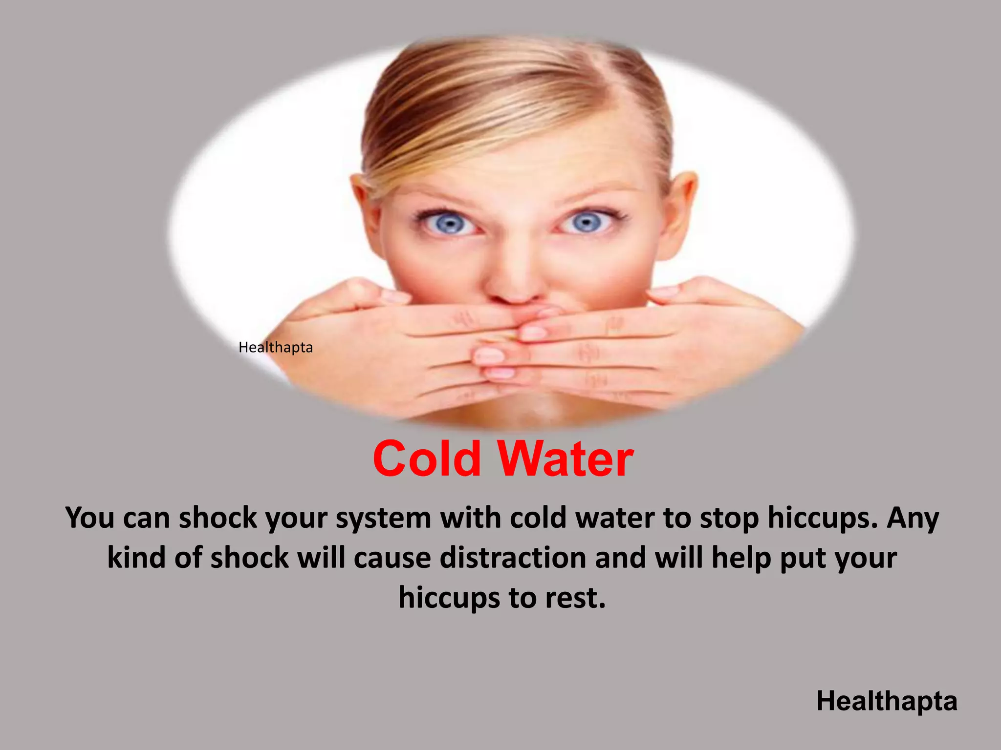 10 Home Remedies for Hiccups | PPTX