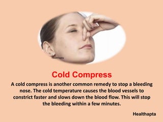 10 Home Remedies for Nosebleeds | PPTX