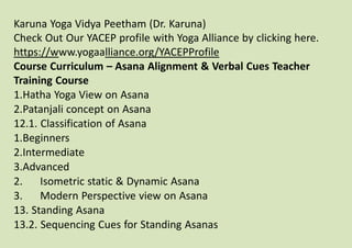 Asana Alignment & Verbal Cues Teacher Training Course.pptx