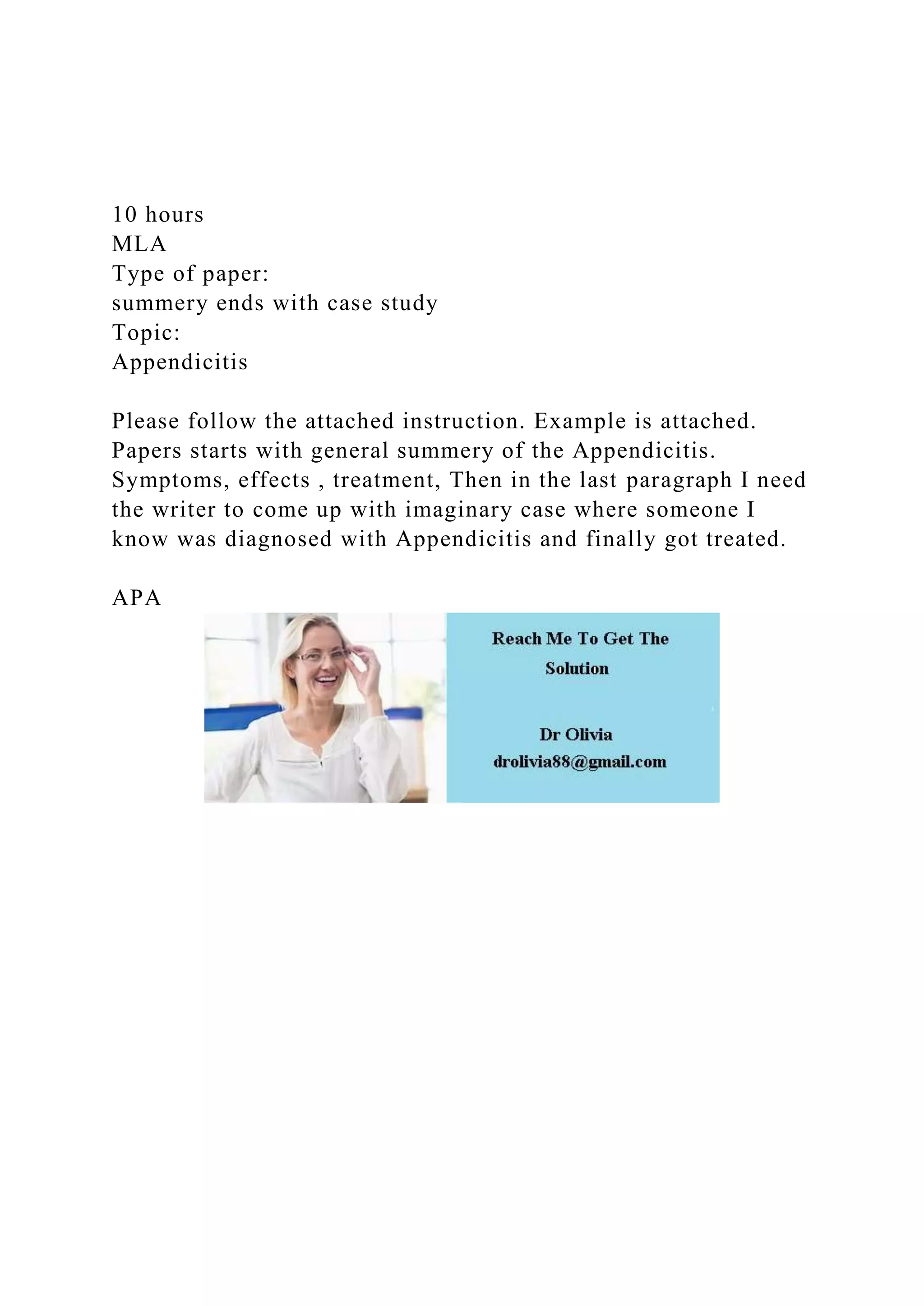 10 hours MLAType of papersummery ends with case studyTo.docx