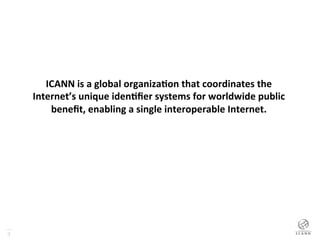 10 (IDNOG01) Introduction about ICANN by Champika Wijayatunga | PDF