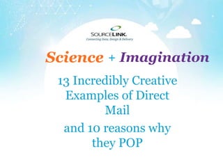 13 incredibly creative examples of direct mail and the 10 reasons why ...