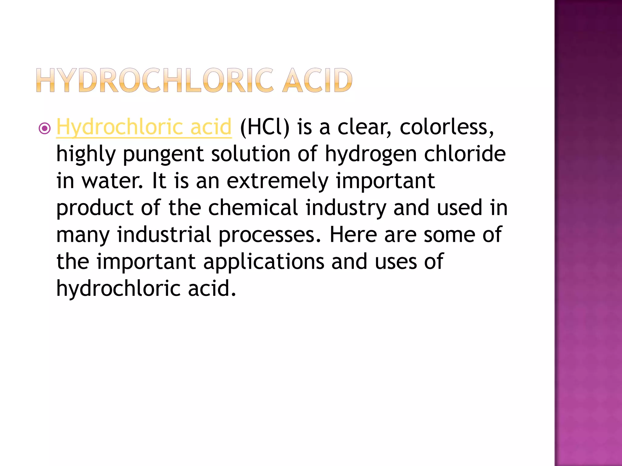 10 industrial applications of hcl | PPTX