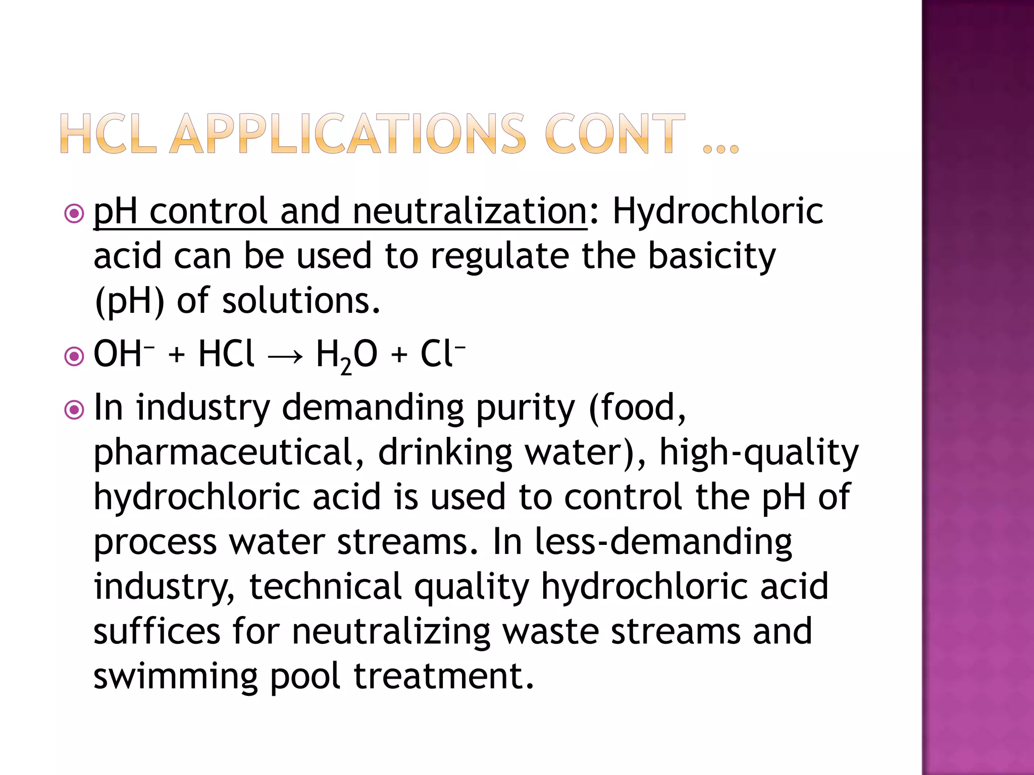 10 industrial applications of hcl | PPTX