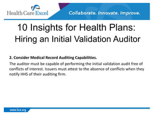 Hiring an Initial Validation Auditor ACA RADV Commercial Risk ...