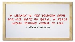10 Inspirational quotes about library | PPT