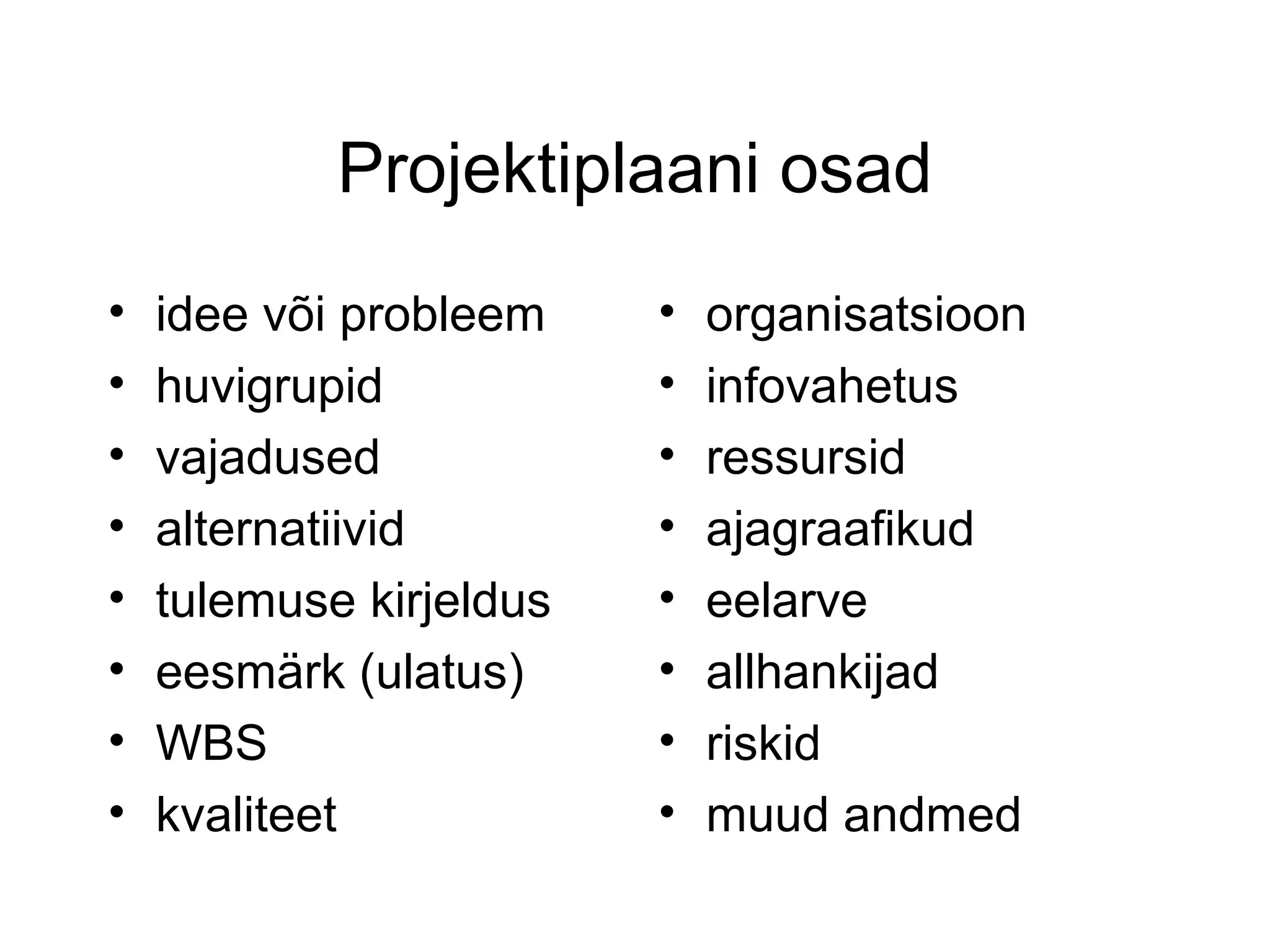Integreeritud projektiplaan | PPT
