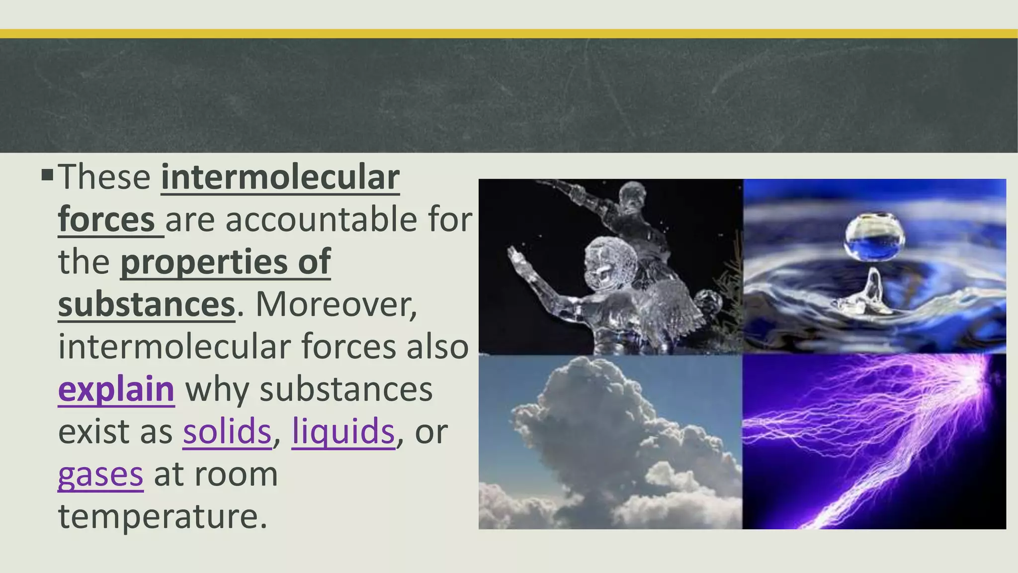 Intermolecular Forces of attraction | PPTX