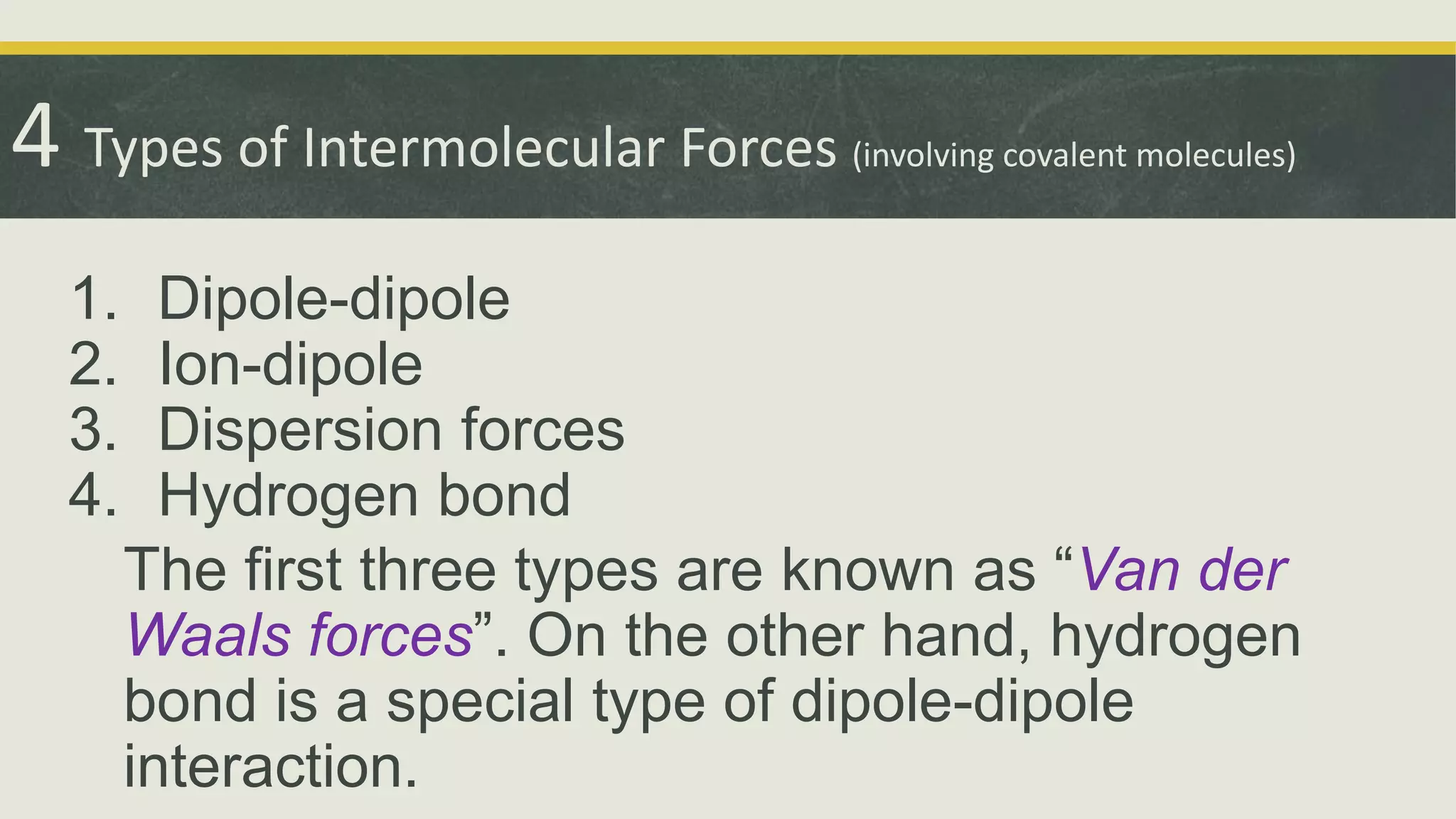 Intermolecular Forces of attraction | PPTX