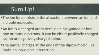Intermolecular Forces of attraction | PPTX