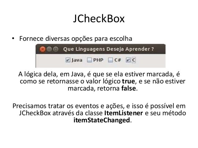 Java: Introducao ao Swing Java: Introducao ao Swing