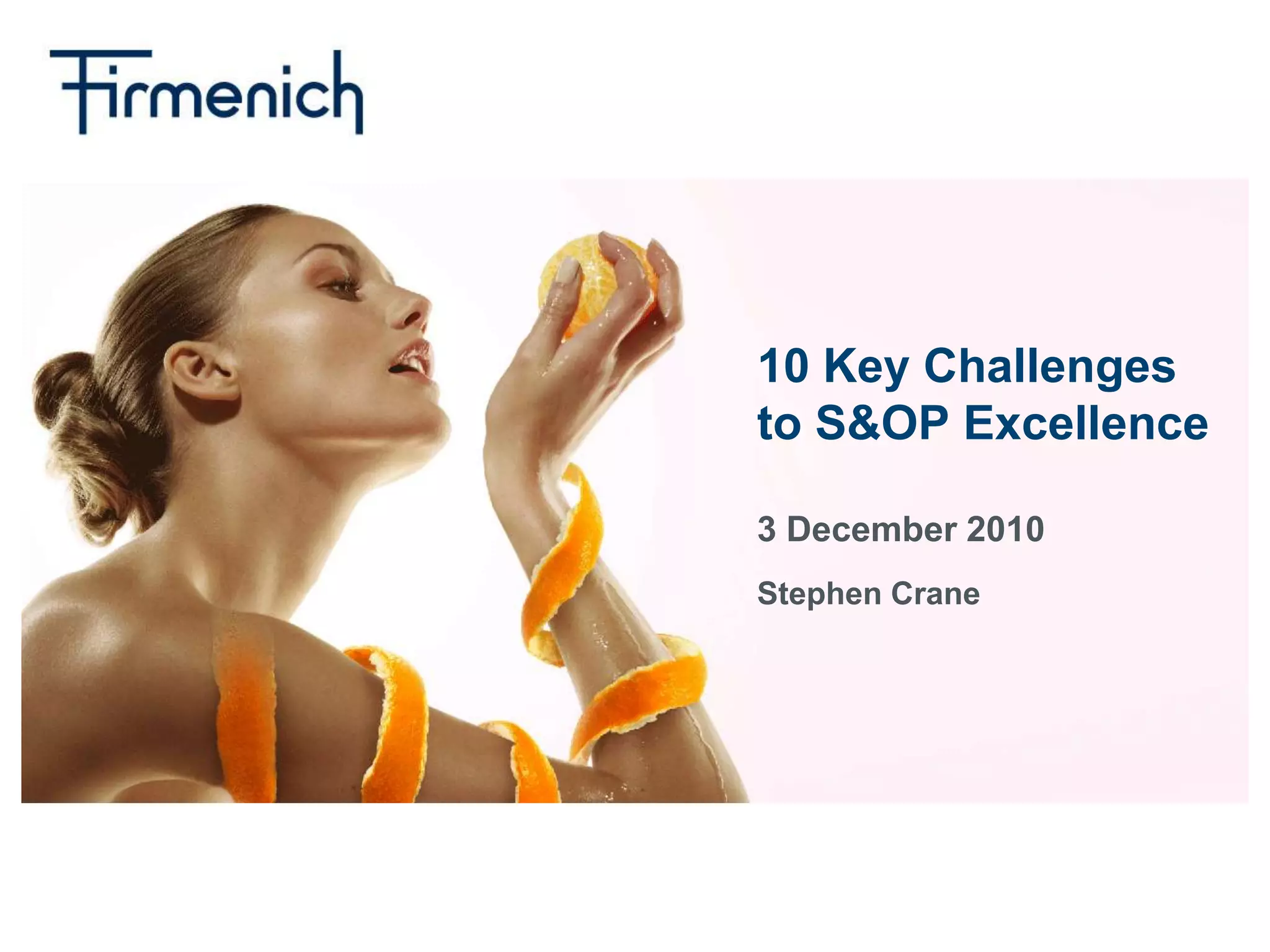 10 Key Challenges to S&OP Excellence | PPTX