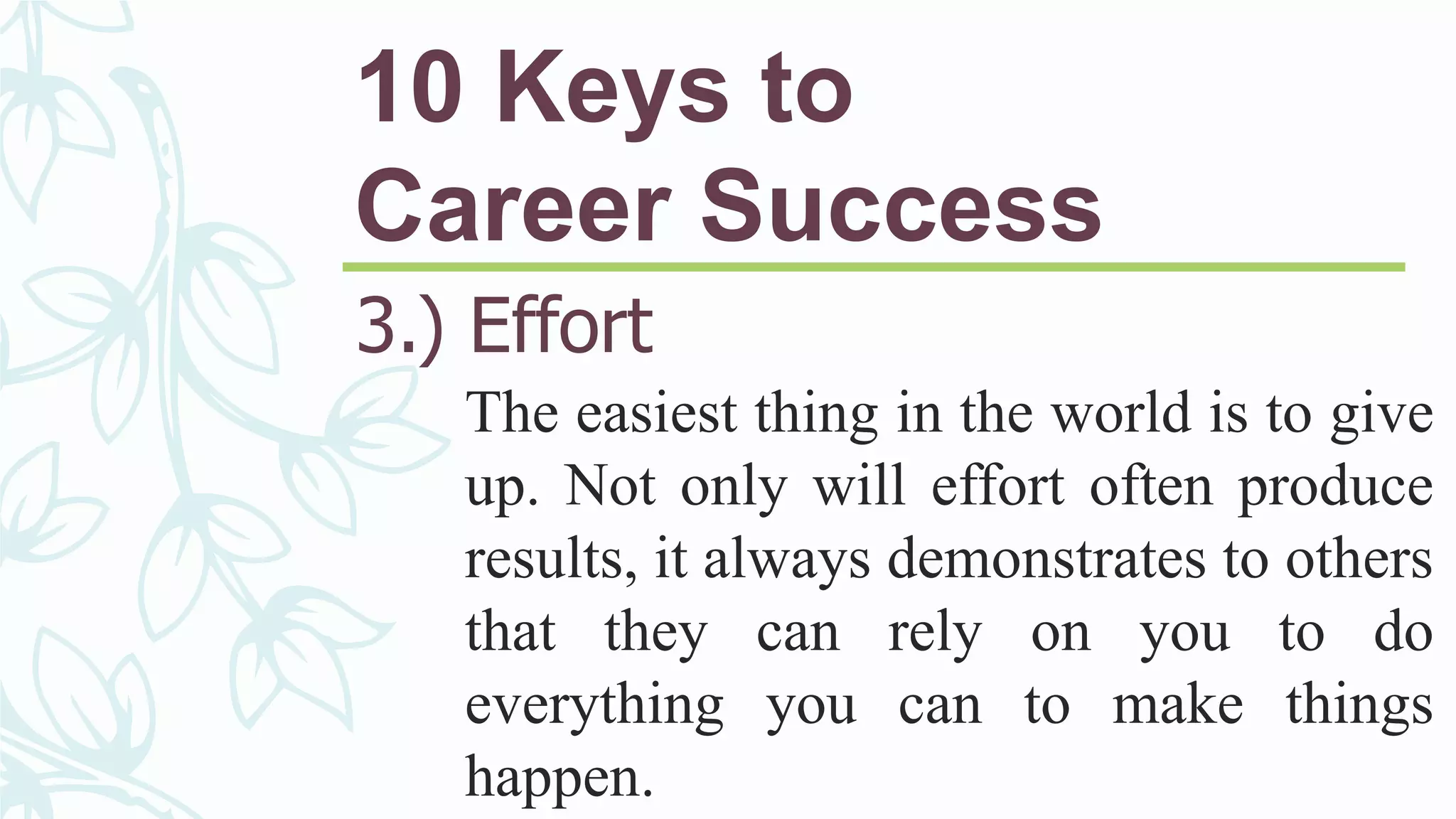 10 keys to career success | PPT 10 keys to career success | PPT