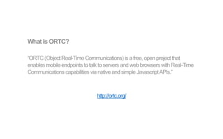 Kranky Geek WebRTC 2015 - The future of ORTC with WebRTC | PPT