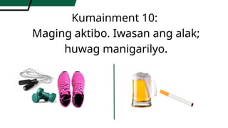 10 Kumainments nutrition for helathy filipino | PPTX
