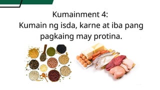 10 Kumainments nutrition for helathy filipino | PPTX