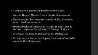 10 Kundiman and Traditional Filipino Composers.pptx | World ...