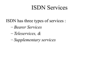 Topic : ISDN(integrated services digital network) part 2 | PPT