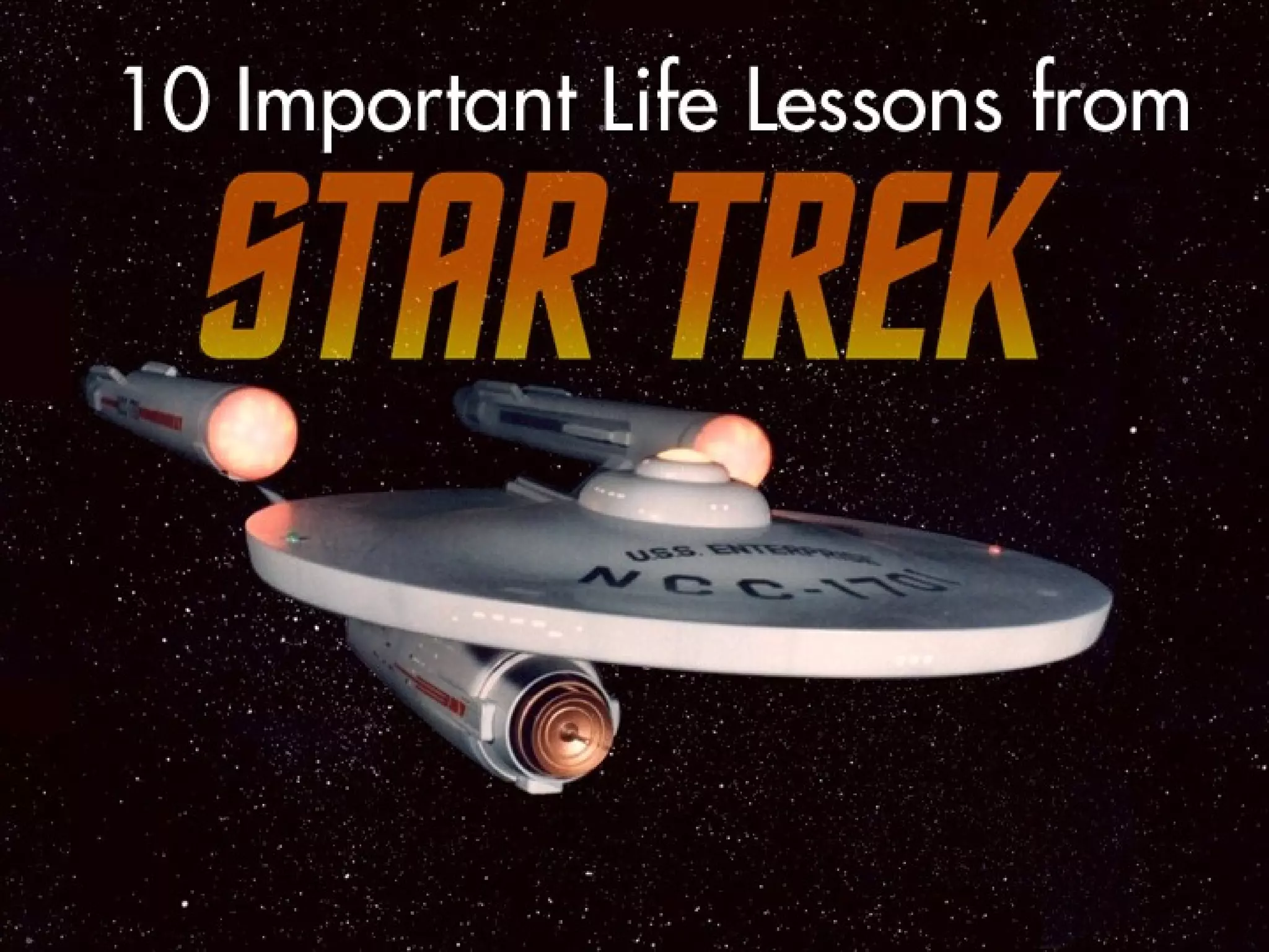 10 Life Lessons From Star Trek | PPT