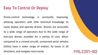 10 Major Pros of Unmanned Aerial Vehicle(UAV) Drones.pptx