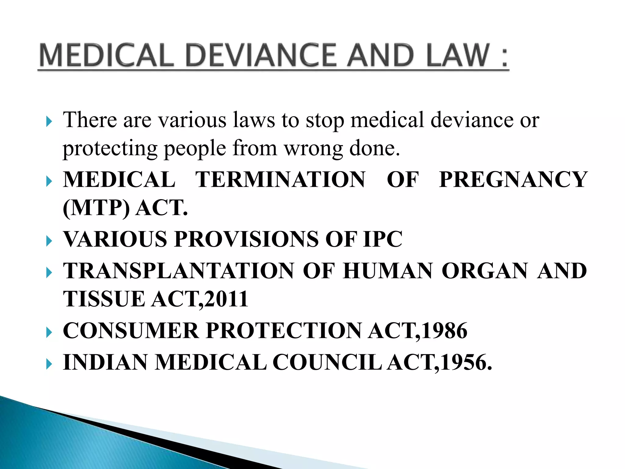 medical deviance in india | PPTX