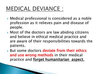medical deviance in india | PPTX