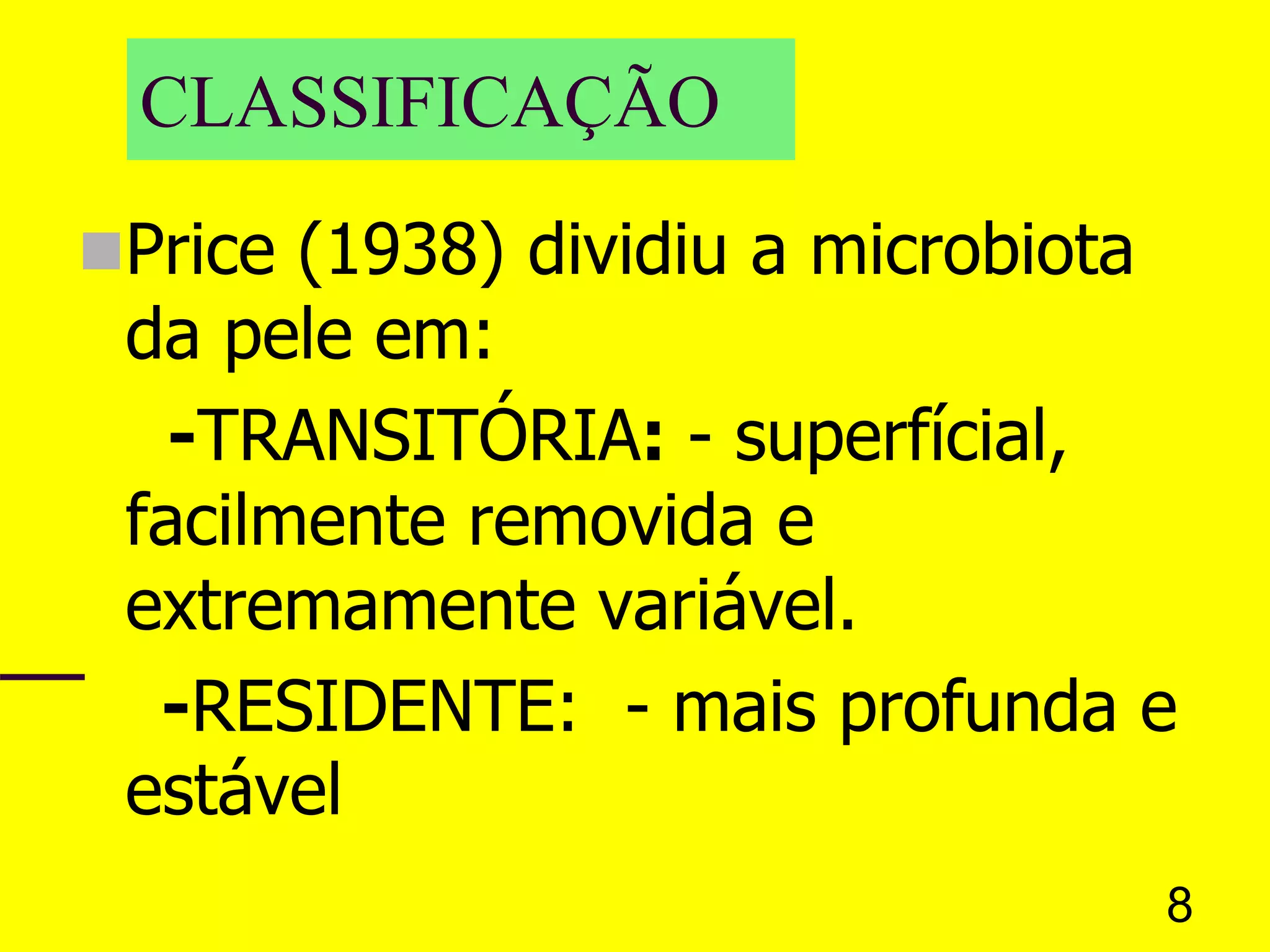 10 Microbiologia - MICROBIOTA NORMAL.ppt