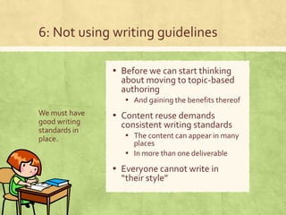 10 mistakes when you move to topic-based authoring | PPTX | Desktop ...