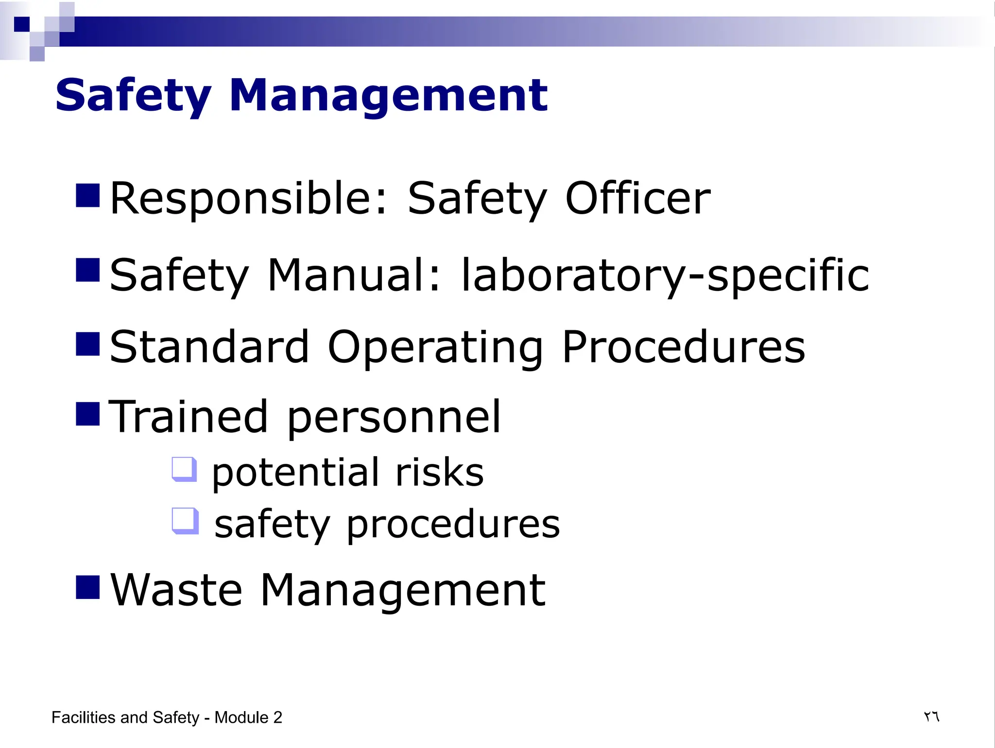 # 10 MLT 405 PPT Facilities and Safety & Waste Mgmt.pdf