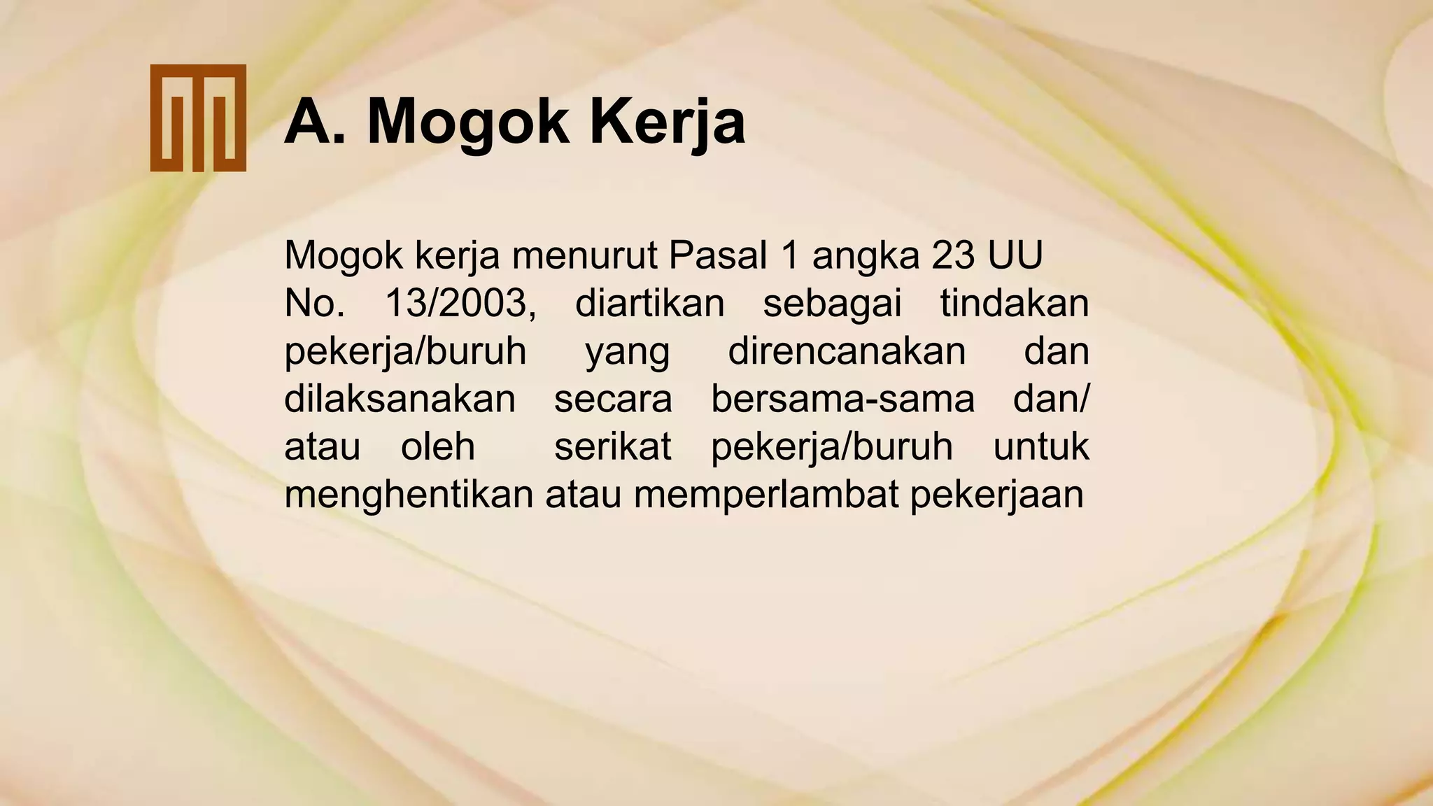 10 mogok kerja & lock out | PPTX