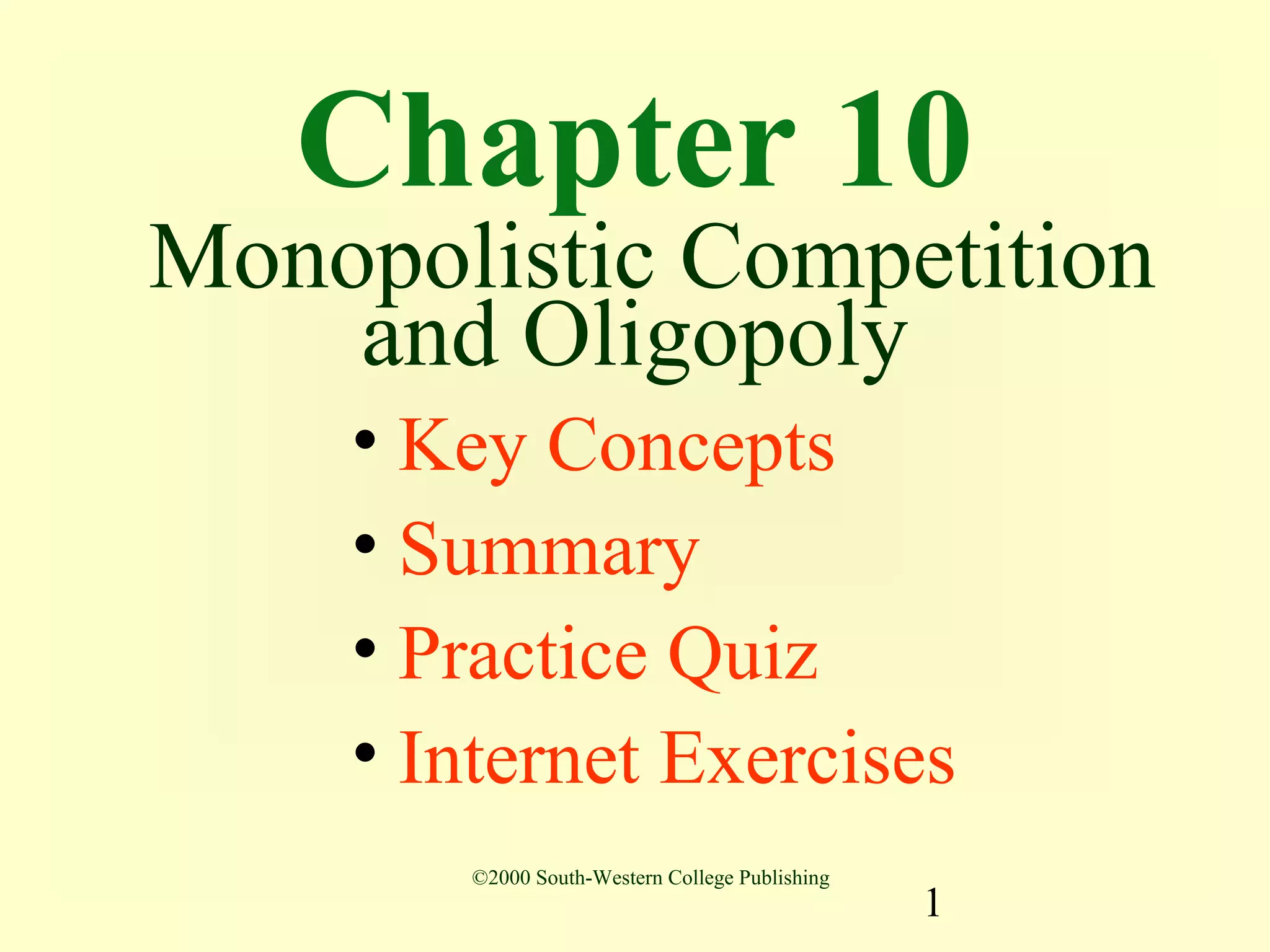 10 monopolistic competition and oligopoly | PPT