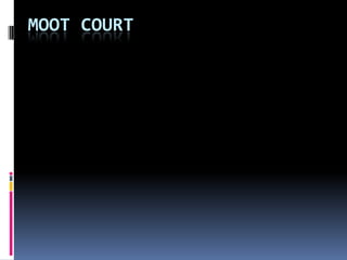 10 moot court | PPT