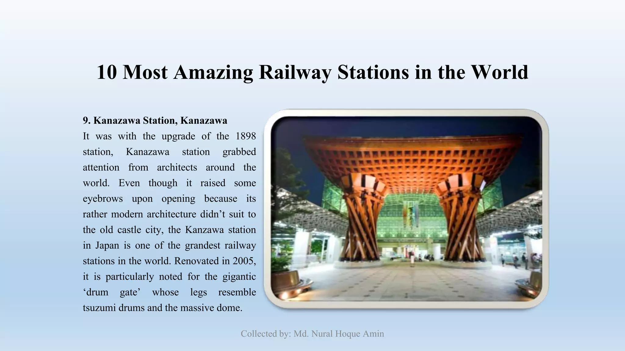 10 most amazing railway stations in the world | PPTX