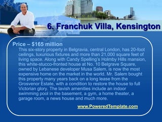10 most beautiful and expensive homes | PPT