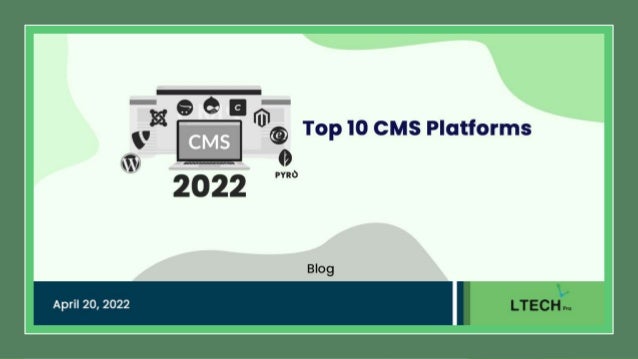 10 Most Popular CMS Platforms in 2022.pptx