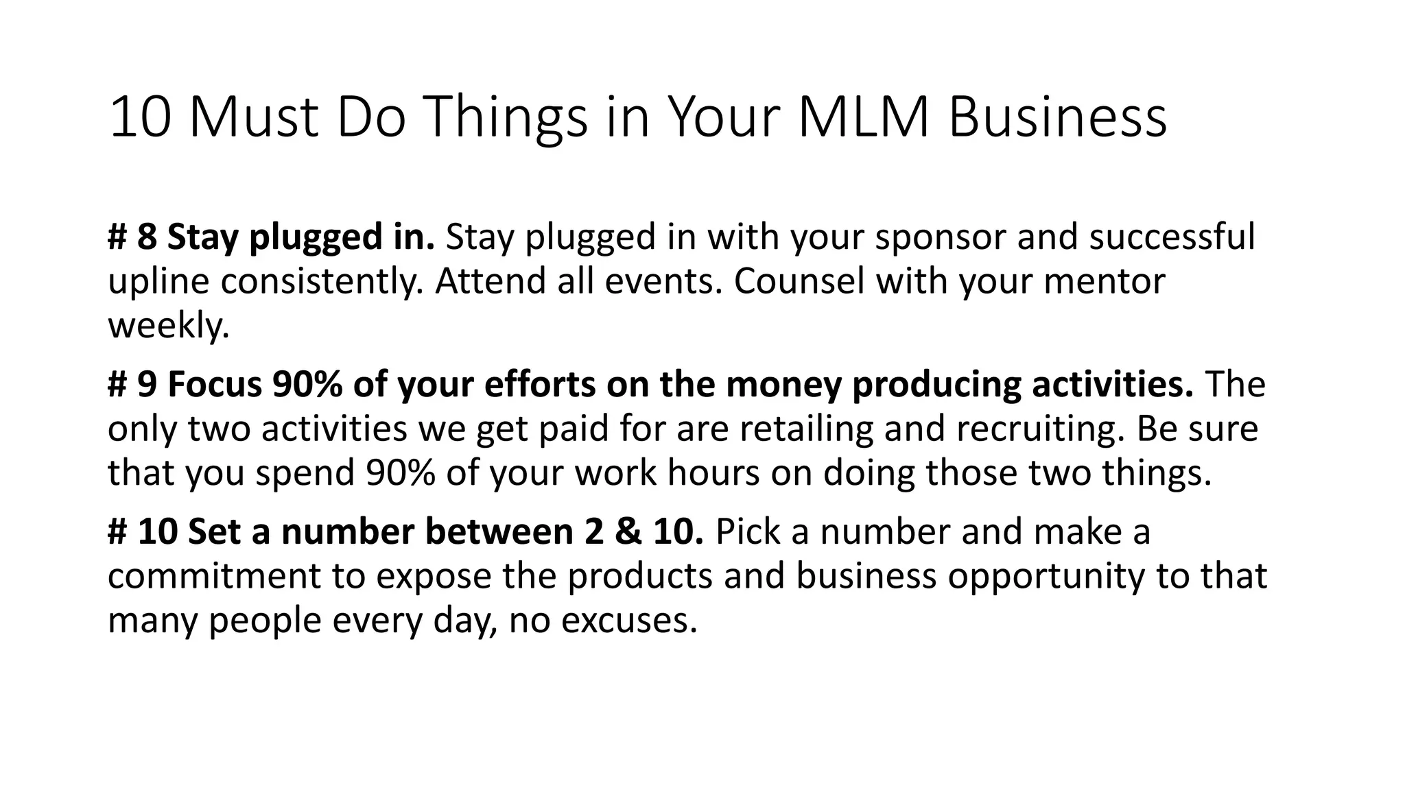 10 Must Do Things in Your MLM Business | PPT
