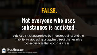 10 Myths About Drug Addiction | PDF