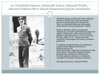 Auschwitz-Birkenau - 10 najbardziej szalonych nazistowskich naukowców ...