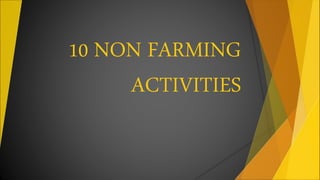 10 non farming activities found in a modern Indian village | PPTX