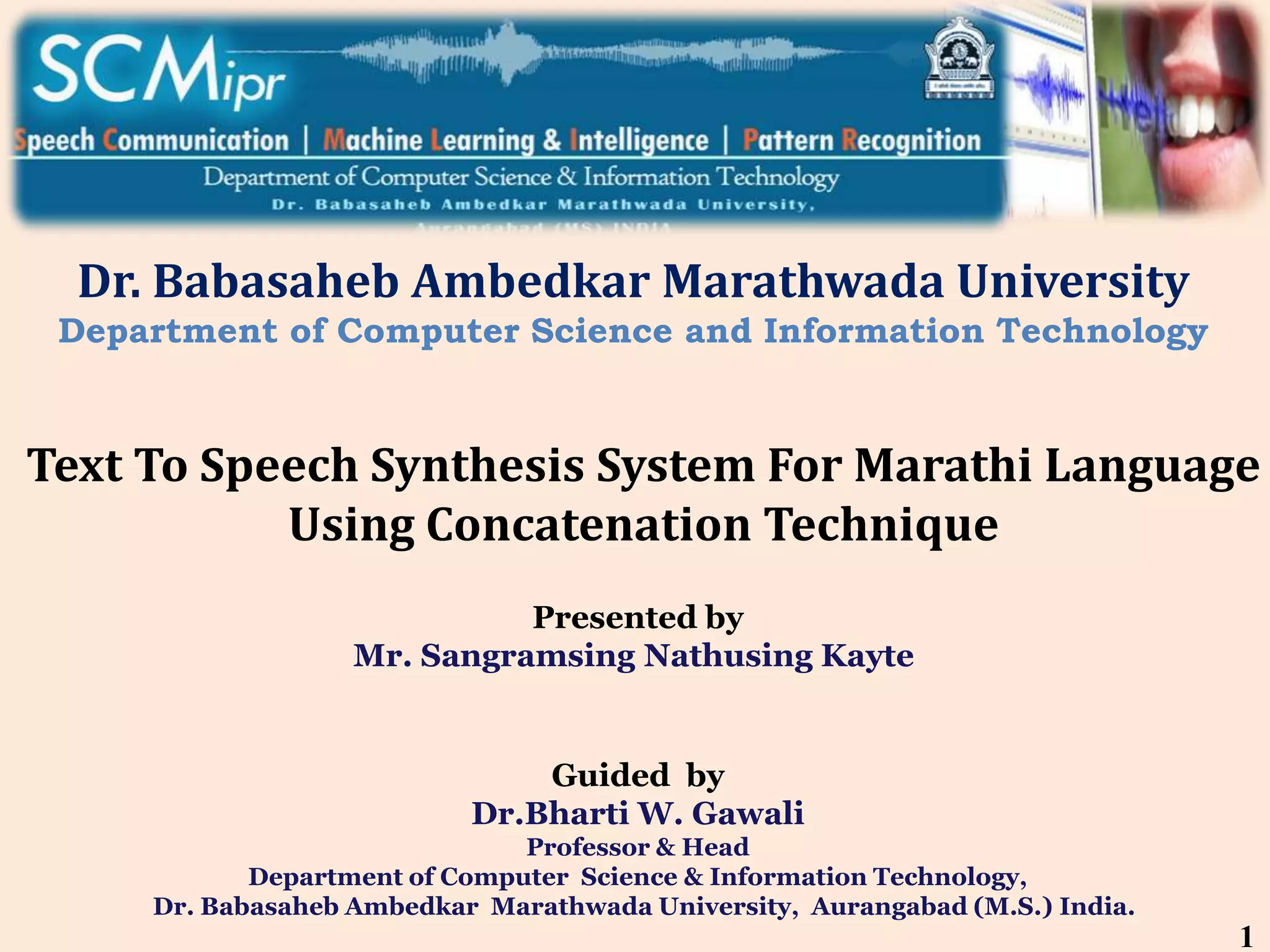 Text To Speech Synthesis System For Marathi Language Using Concatenation Technique Ppt