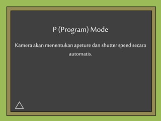 Penggunaan Tombol DSLR | PPTX