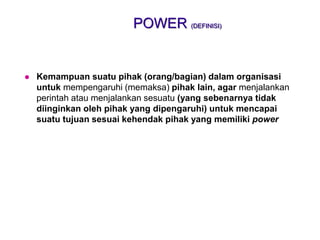 10 Organisasi dan Psikologi Industri PENDEKATAN POWER.ppt