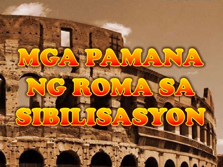10 pamana ng roma