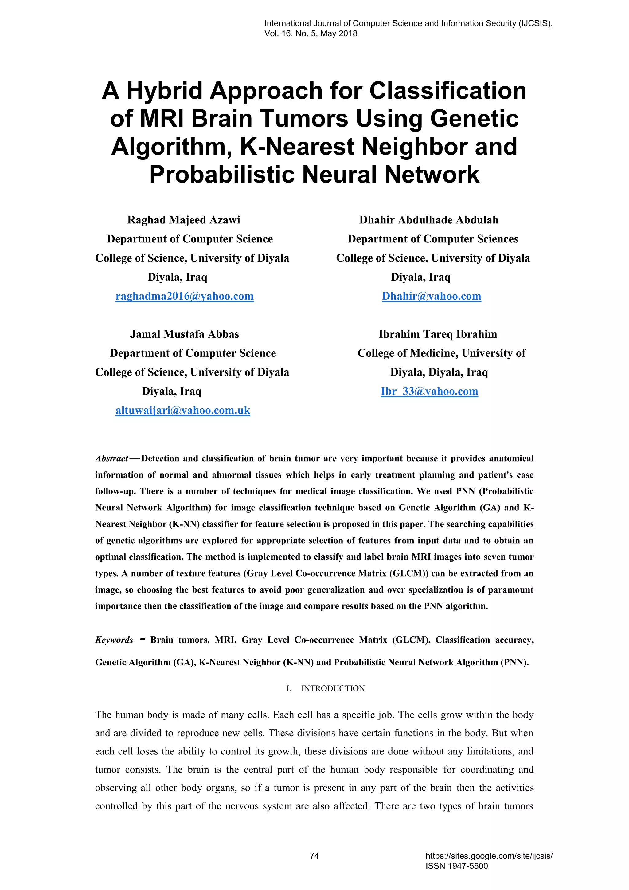 A Hybrid Approach For Classification Of Mri Brain Tumors Using Genetic Algorithm K Nearest