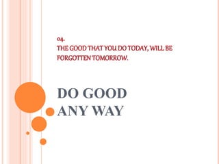 10 PARADOXICAL COMMANDMENTS OF LEADERSHIP.pptx