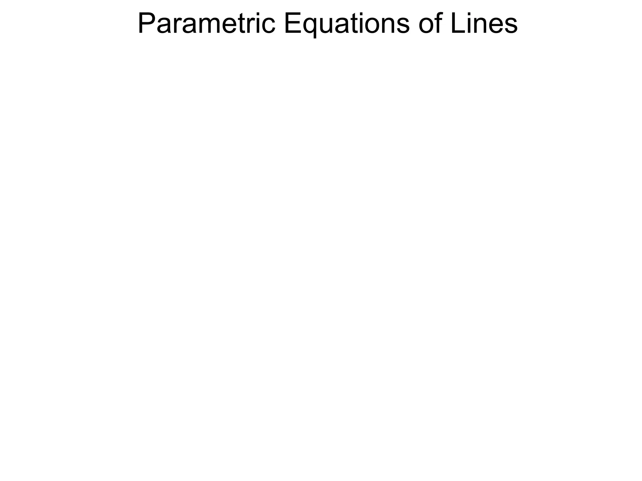 10 parametric eequations of lines | PPT