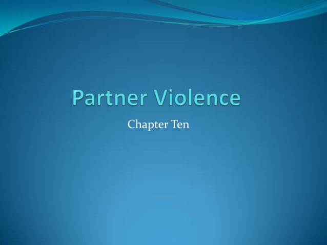 10 partner violence | PPT