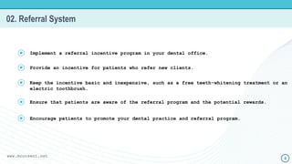 10 Patient Appreciation Tips for your Dental Practice | PPTX