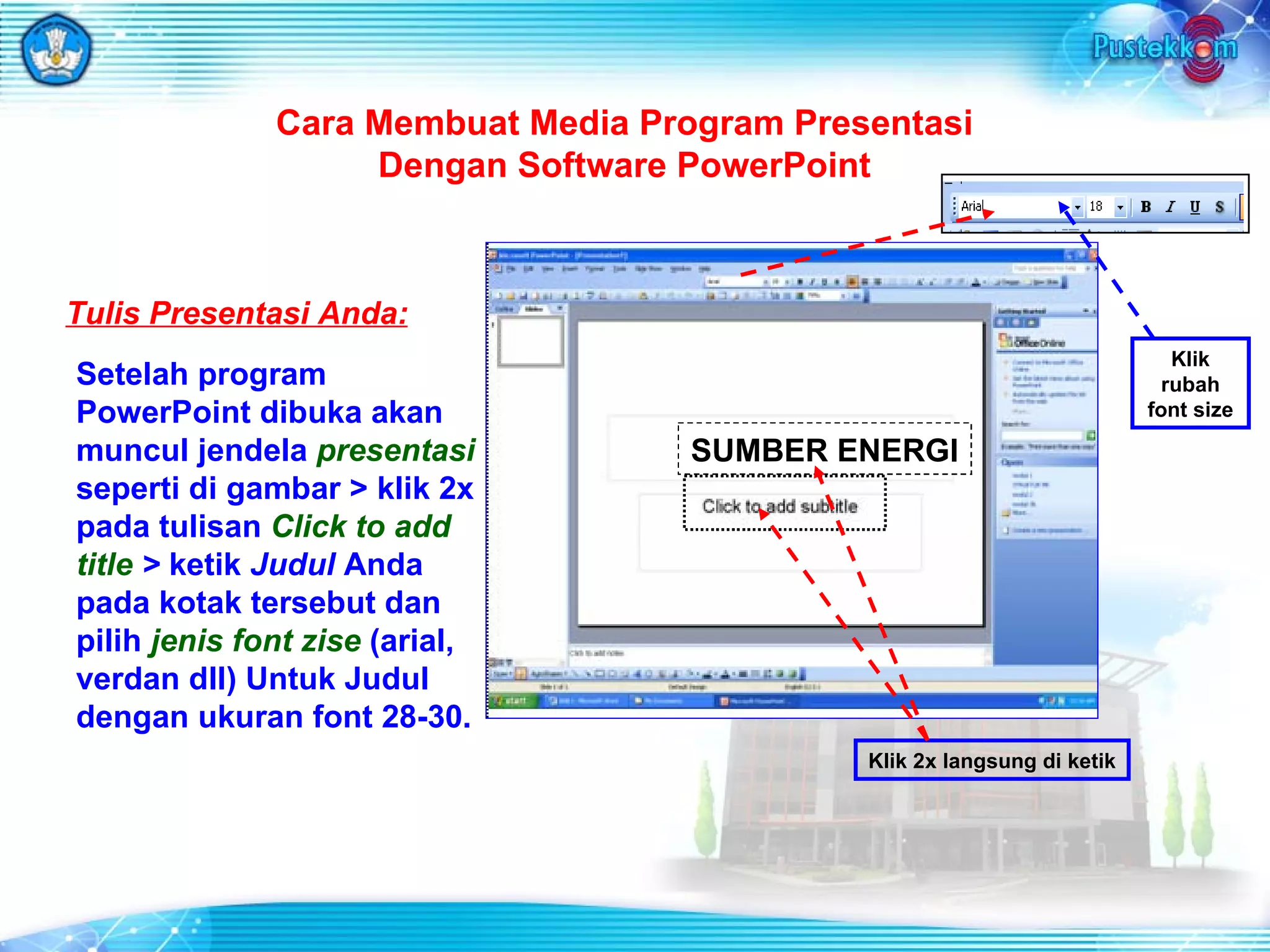 10 pembuatan media presentasi | PPT
