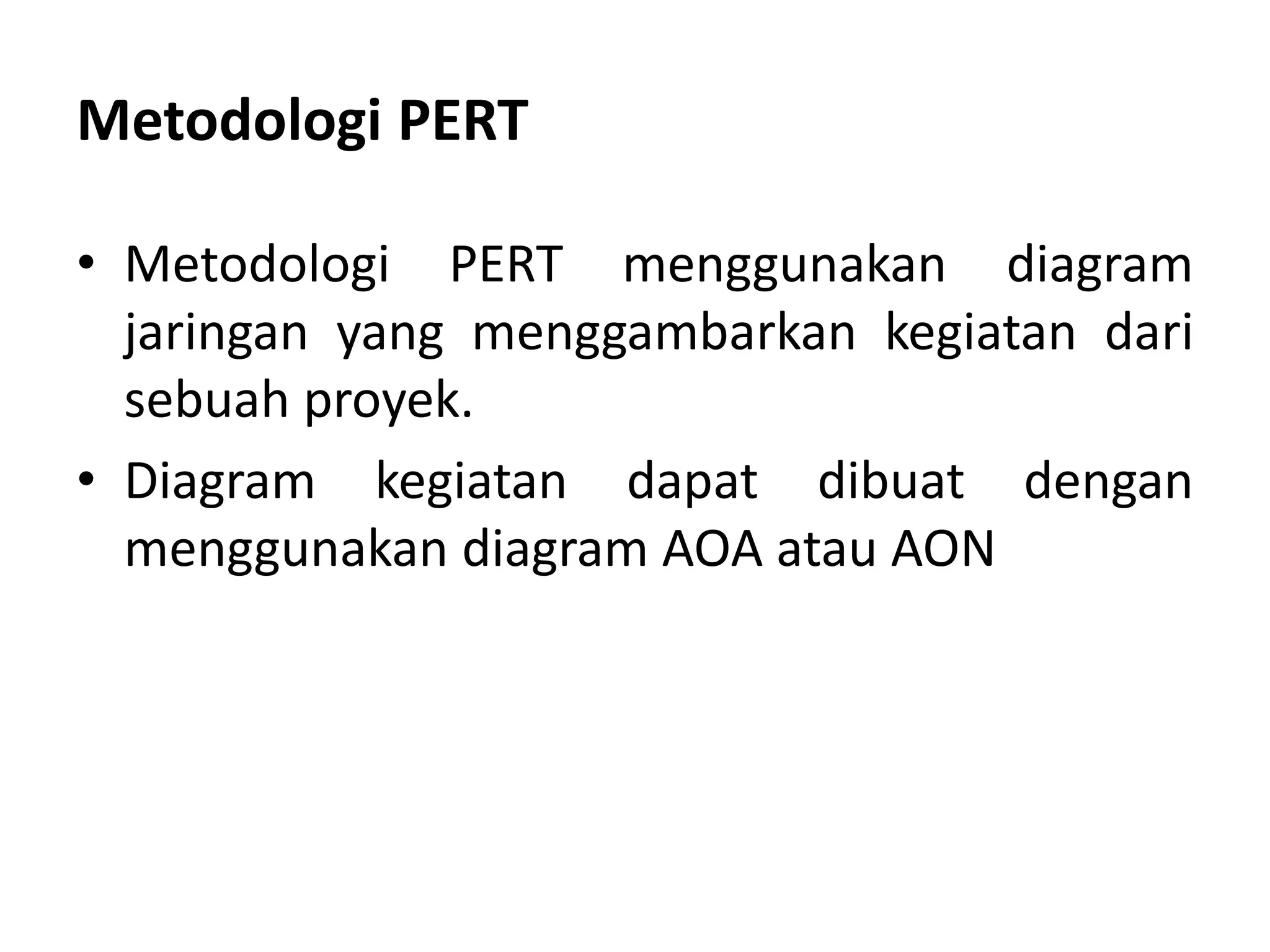 10 penjadwalan dengan metode pert | PPTX